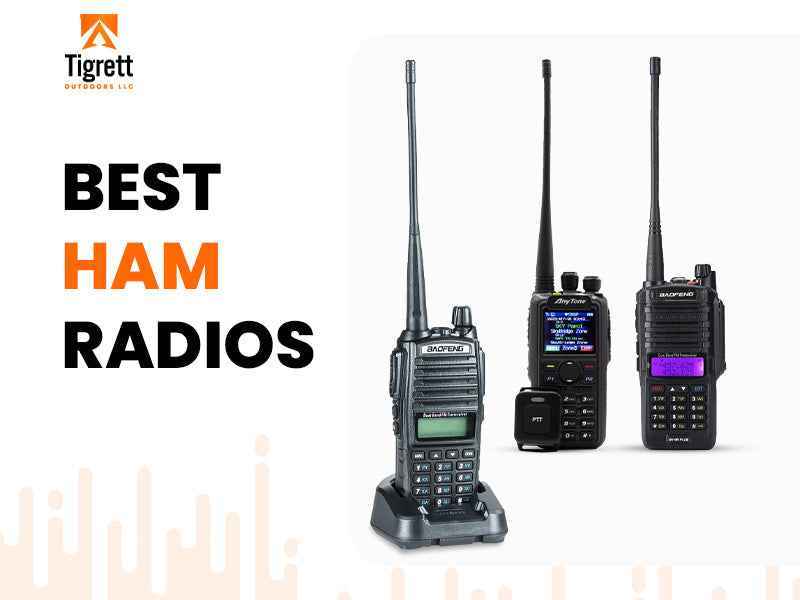 Best Ham Radios for Clear Signal and Reliable Range – Tigrett Outdoors